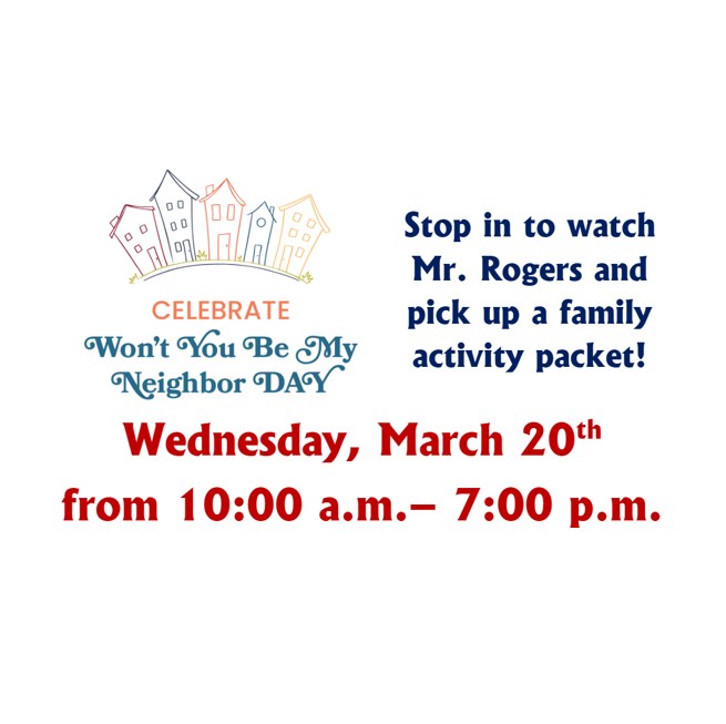 Celebrate Mr. Rogers birthday! - St. Marys Community Public Library