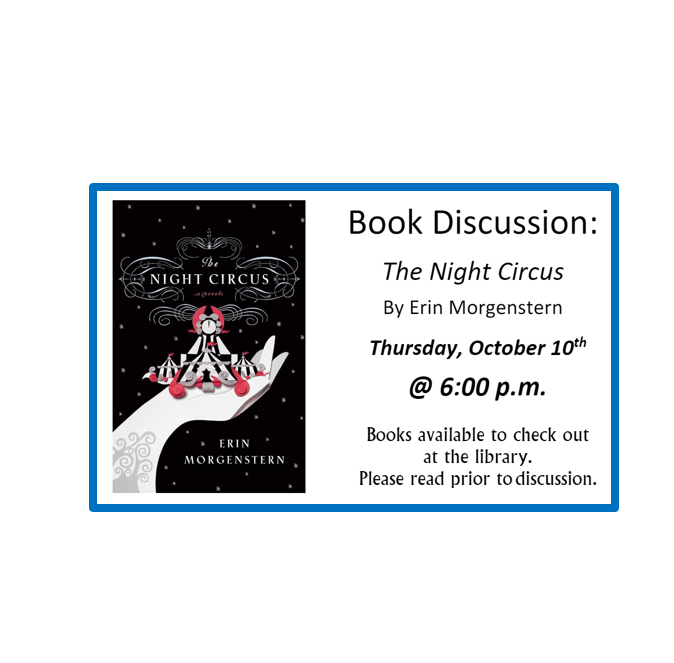 Book Discussion – The Night Circus by Erin Morgenstern - St. Marys ...